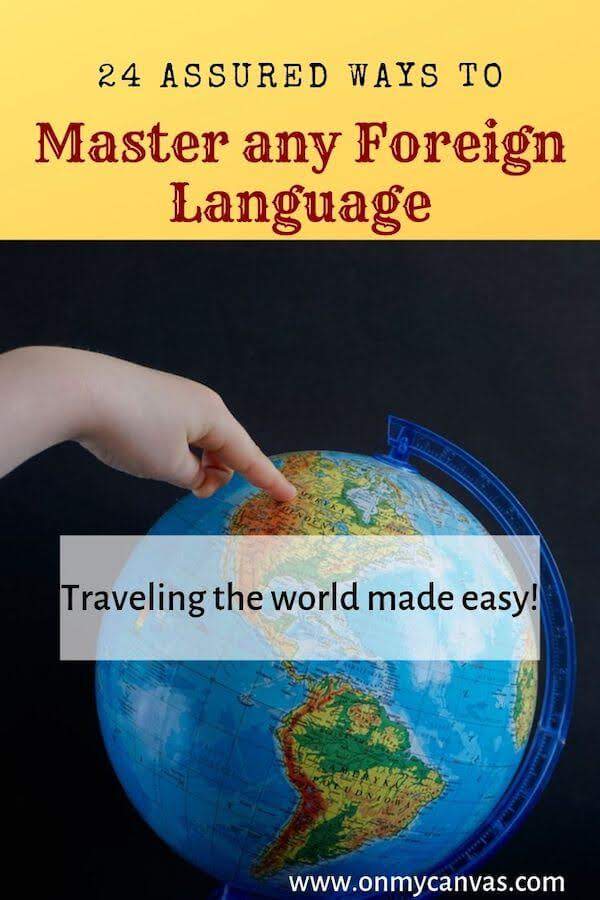 How to Learn a Language By Yourself – 24 FailProof Tips | On My Canvas